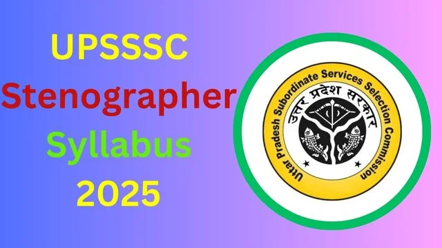 UPSSSC Stenographer Syllabus 2025 Download Link